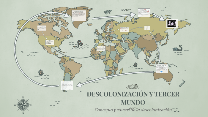 DESCOLONIZACIÓN Y TERCER MUNDO by Claudia Casielles Ortuño on Prezi