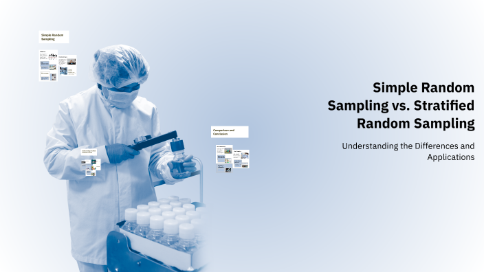 Simple Random Sampling vs. Stratified Random Sampling by Eljen Niña ...