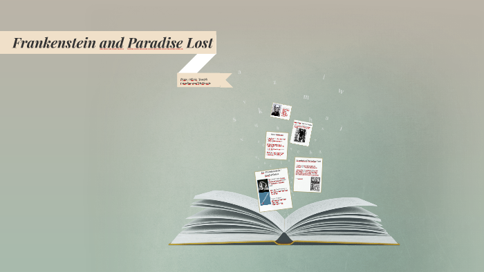 Frankenstein and Paradise Lost by McKenzie Dahlke on Prezi