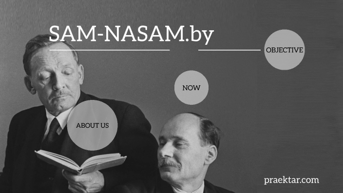Sam-Nasam by Ekaterina Mazkevich on Prezi