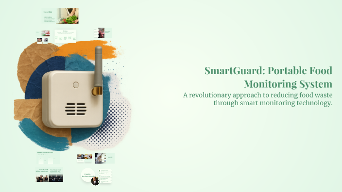 SmartGuard: Portable Food Monitoring System by Lynn Chebib on Prezi