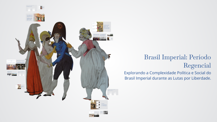 Brasil Imperial: Período Regencial by Julia Fernanda on Prezi