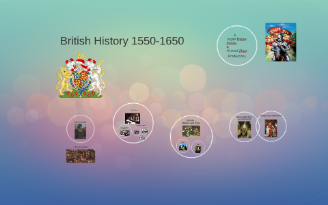British History 1550-1650 by Richard Zhao on Prezi