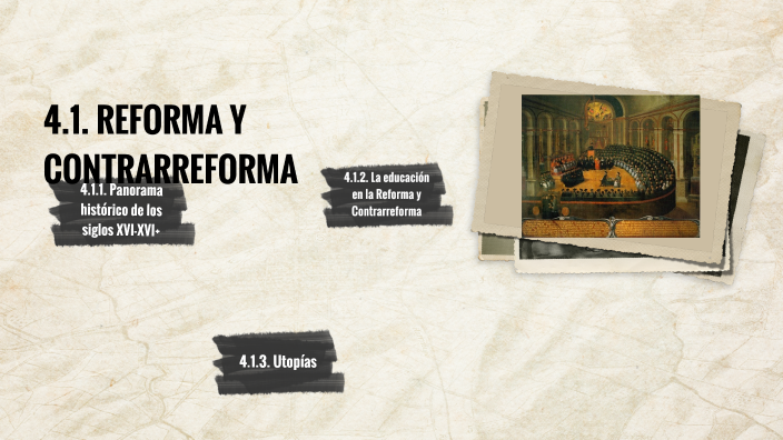 Reforma y Contrareforma by Ilia Perez Garcia on Prezi
