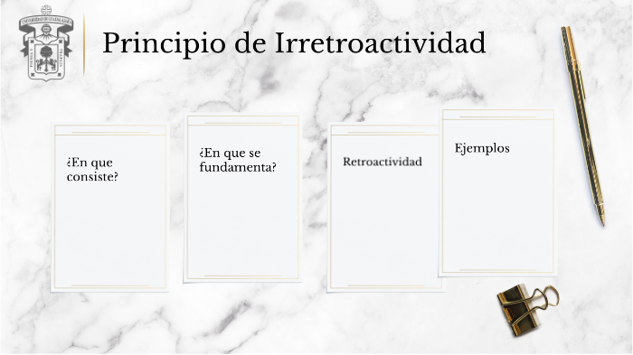 irretroactividad conceptos by Israel Menchaca on Prezi
