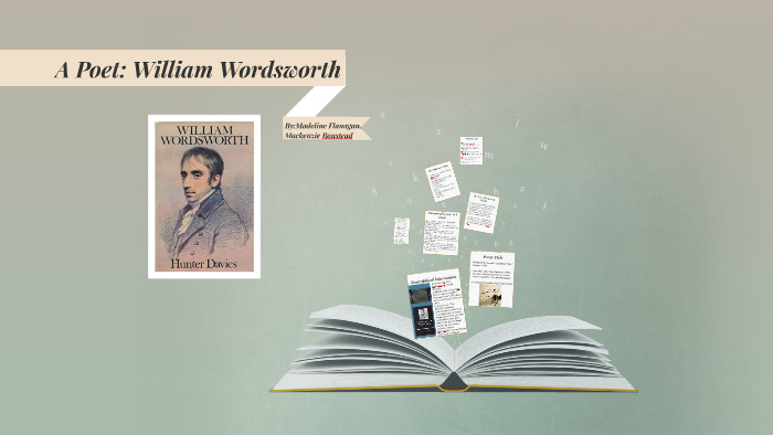 William Wordsworth by Madeline Flanagan on Prezi