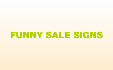 Funny sale signs by Natalja Varkki on Prezi