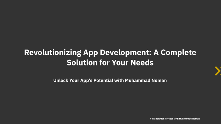 Revolutionizing App Development: A Complete Solution for Your Needs by ...