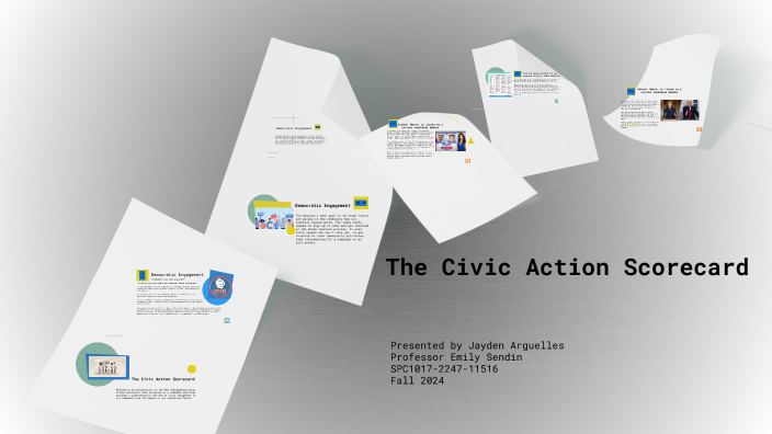 The Civic Action Scorecard by Jayden Arguelles on Prezi