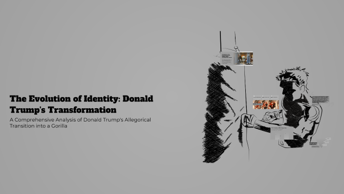 The Evolution of Identity: Donald Trump's Transformation by Logan ...