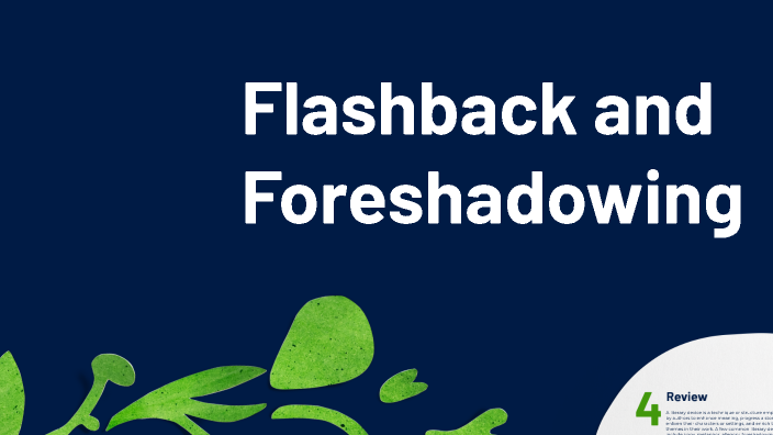 Flashback and Foreshadowing by Katherine Dollar on Prezi
