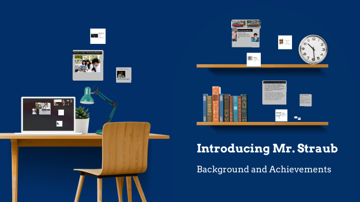 Introducing Mr. Straub by Adam Straub on Prezi