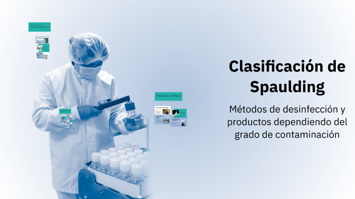 Clasificación de Spaulding by Adamaris Ramirez Chirino on Prezi