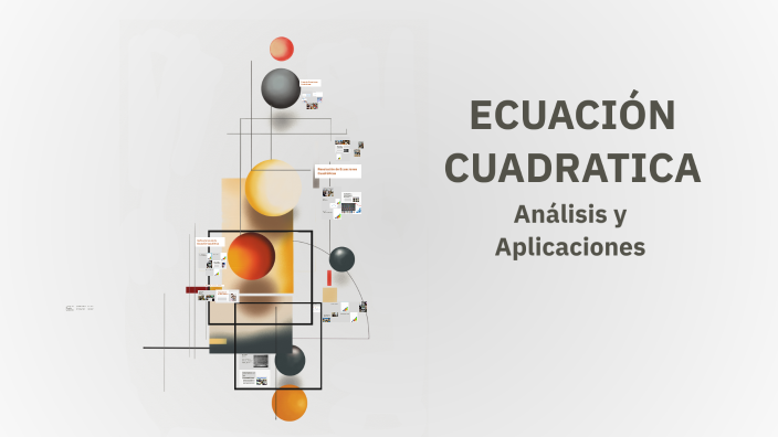 ECUACIÓN CUADRATICA by RAFAEL ALEJANDRO BOJORQUEZ SANDOVAL on Prezi