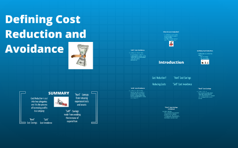 Defining Cost Reduction and Avoidance by Johanna Glynn on Prezi