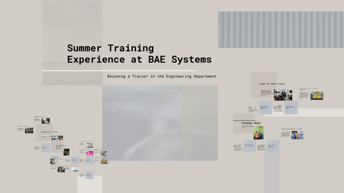 Summer Training Experience at BAE Systems by Sultan ix on Prezi