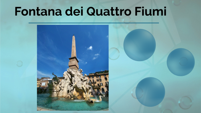 Fontana dei quattro fiumi Roma by giorgia bonini on Prezi