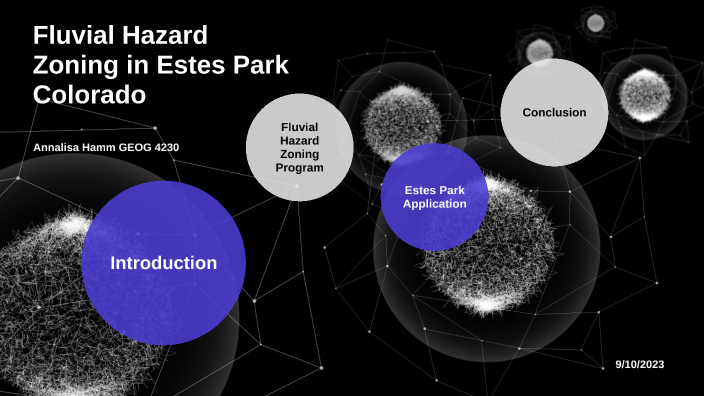 Fluvial Hazard Zones in Estes Park Colorado by Annalisa Hammm on Prezi