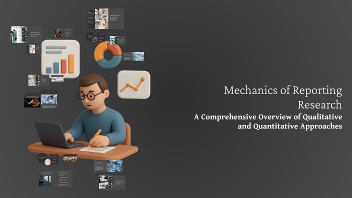 Mechanics of Reporting Research by Meme Wol on Prezi