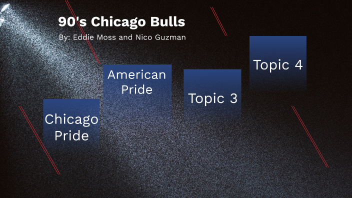 90's Bulls by EDWARD MOSS on Prezi