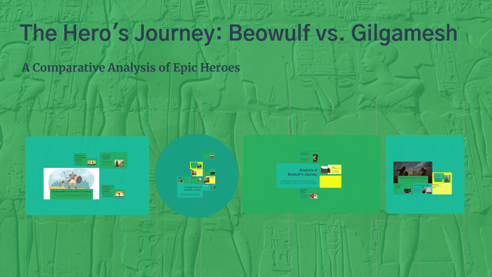 The Hero's Journey: Beowulf vs. Gilgamesh by Bradley Farris on Prezi