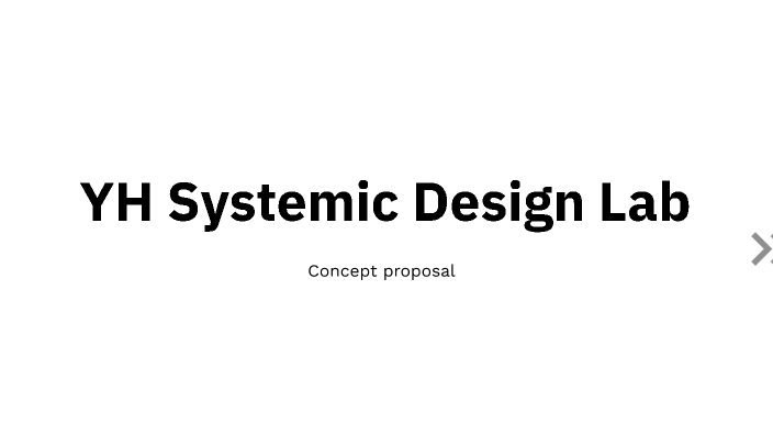 YH Systemic Design Lab by Christina Png on Prezi
