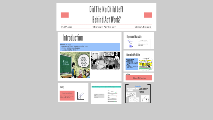 Did The No Child Left Behind Act Work? by Fatima Choucair