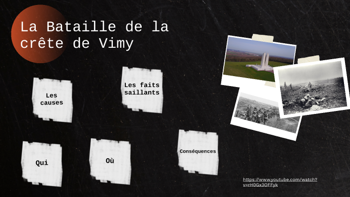 Bataille de la crête de Vimy by Ryan Walley on Prezi
