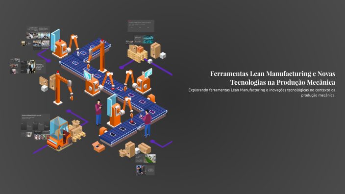 Ferramentas Lean Manufacturing e Novas Tecnologias na Produção Mecânica ...