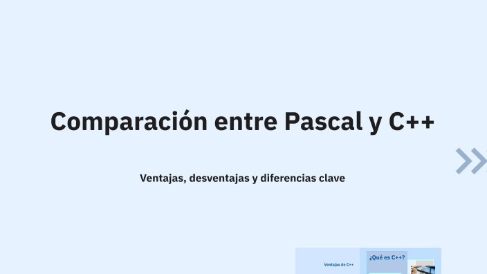 Comparación entre Pascal y C++ by Helday Fabricio Castro Carias on Prezi