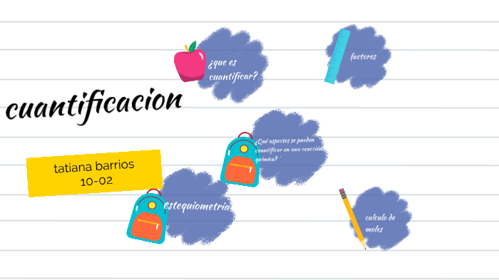 cuantificacion by Tatiana Barrios on Prezi