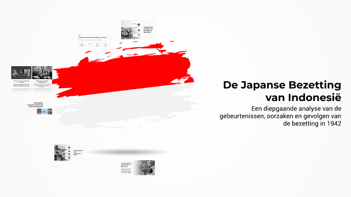 De Japanse Bezetting van Indonesië by Jens Zwaal on Prezi