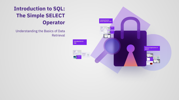 Introduction to SQL: The Simple SELECT Operator by Ergashboyev Abdurazzoq on Prezi