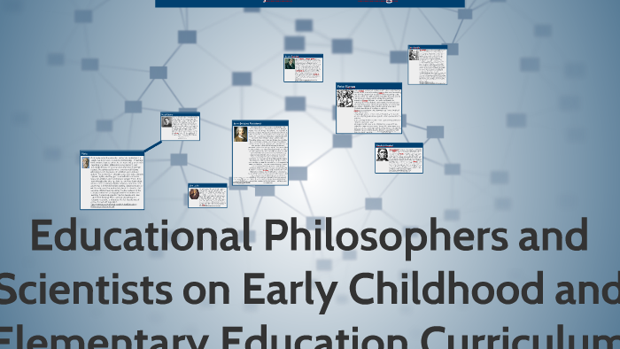 Educational Philosophers and Scientists on Early Childhood by rachel ...