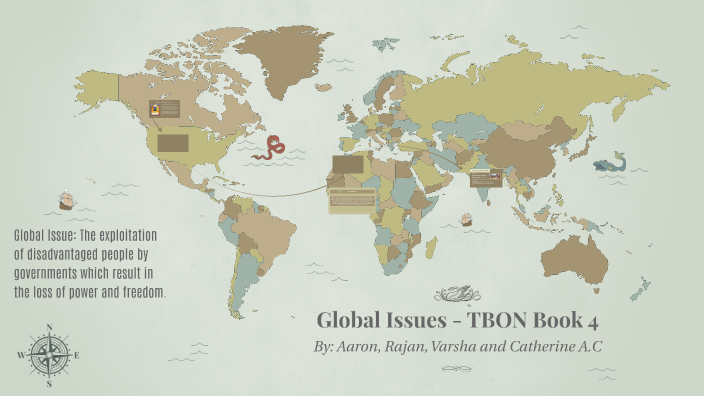 TBON global issues artefact by Varsha Sathish on Prezi