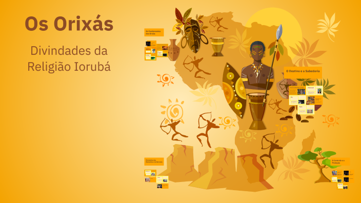 Os Orixás by egbe ketu omo aye ile ife ogun on Prezi