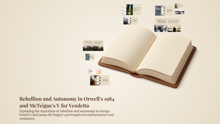 Rebellion and Autonomy in Orwell's 1984 and McTeigue's V for Vendetta ...