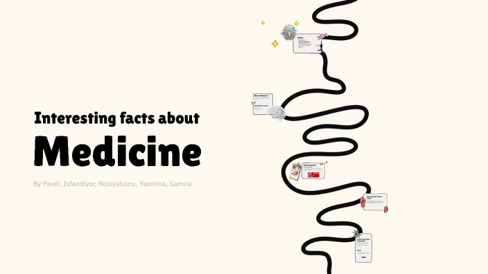 Facts about medicine by Pavel on Prezi