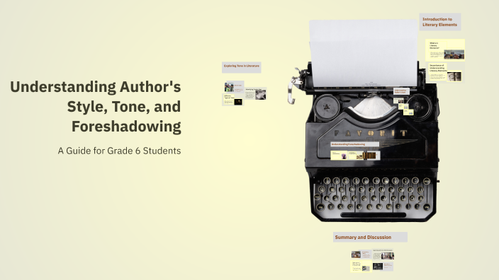 Understanding Author's Style, Tone, and Foreshadowing by ghiwa abi zeid ...