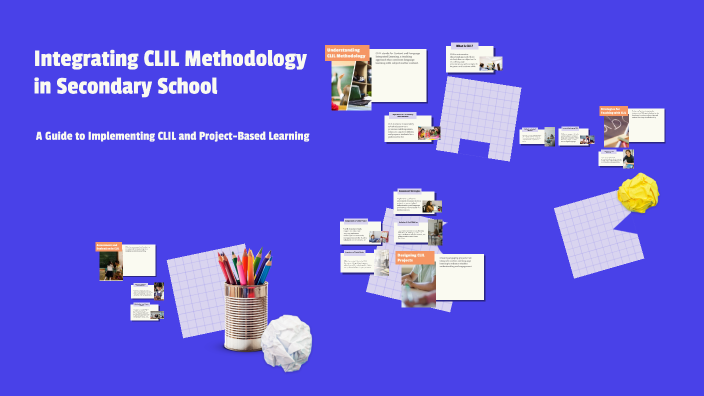 Integrating CLIL Methodology in Secondary School by Morgan School Piazza Armerina on Prezi