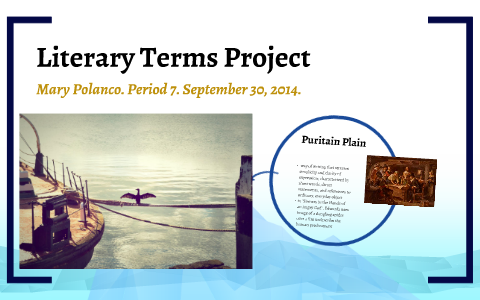 Literary Terms Project by Mary Polanco on Prezi