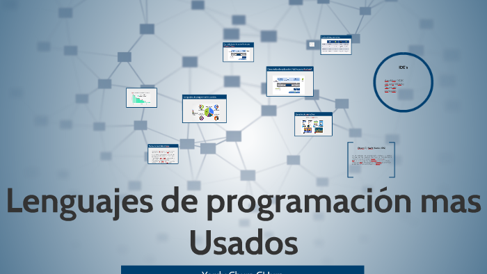 Lenguajes de programación mas Usados by Yordy Chura Chura on Prezi