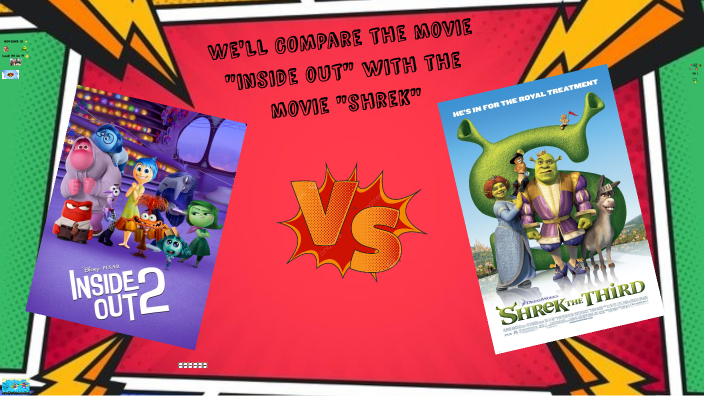 WE'LL COMPare the movie "inside out" with the movie "shrek" by emiliano ...