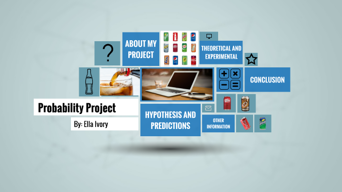 Math Probability Project by Ella Ivory on Prezi