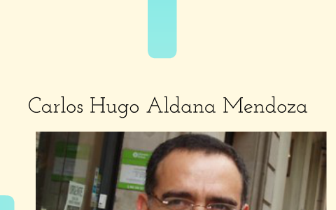 Carlos Aldana Mendoza by Nely Estefany Orellana Sunuc on Prezi