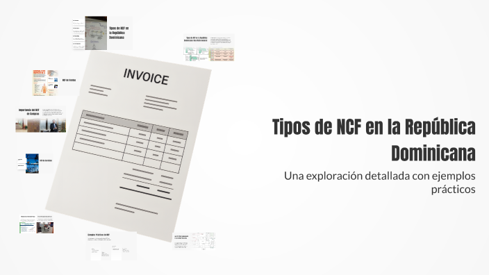 Tipos de NCF en la República Dominicana by DILENIA LAMAR on Prezi