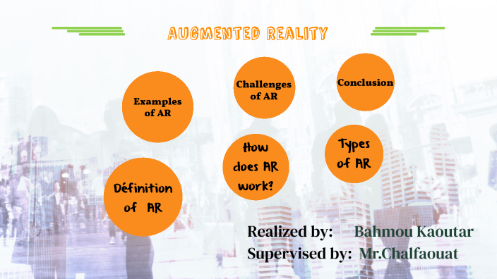 Augmented Reality by kaoutar bahmou on Prezi Augmented Reality by kaoutar bahmou on Prezi