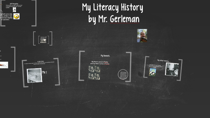 My Literacy History by Michael Gerleman on Prezi