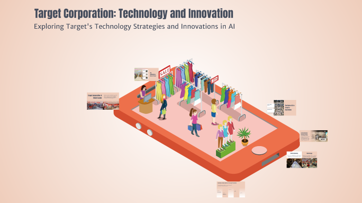 Target Corporation: Technology and Innovation by Ashitha Kukatla on Prezi