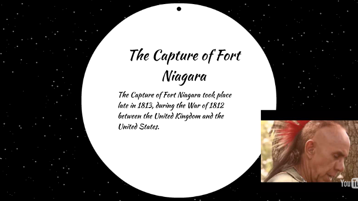 The Capture of Fort Niagara by Elijah Ramirez on Prezi